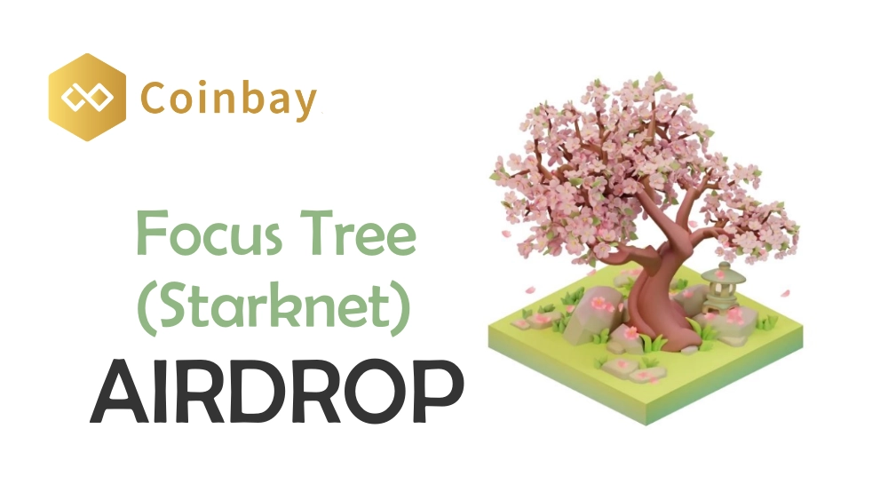 Airdrop hunting guide for Focus Tree (Starknet)