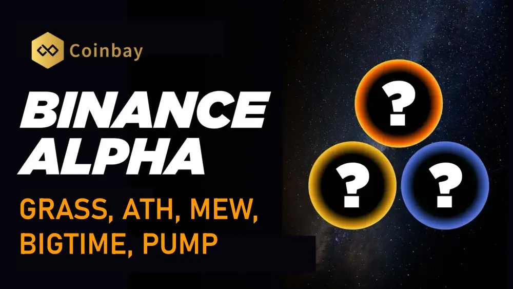 Binance Alpha lists GRASS, ATH, MEW, BIGTIME, and PUMP