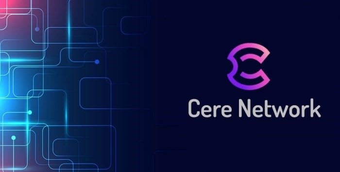 Cere Network là gì? Chi tiết về tiền điện tử CERE